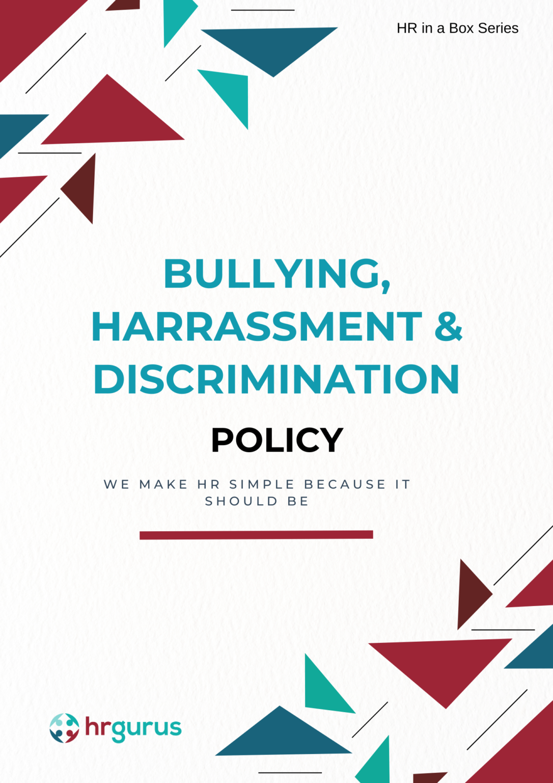 Bullying Harassment And Discrimination Policy Hr Gurus